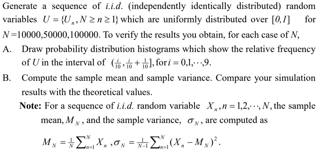SOLVED:Generate sequence of ii.d. (independently identically ...