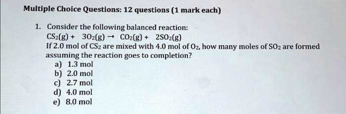 SOLVED: Multiple Choice Questions: 12 questions (1 mark each) 1. Consider the following balanced ...