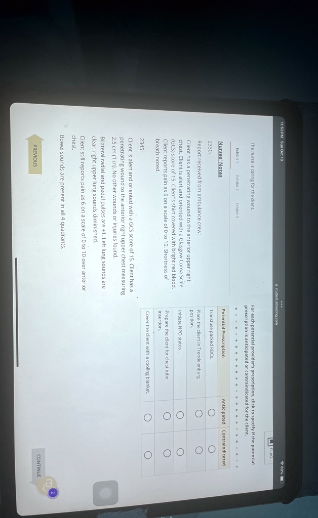 report received from ambulance crew client has a penetrating wound to ...