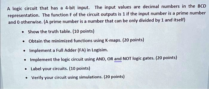 A Logic Circuit That Has A 4 Bit Input The Input Values Are Decimal Numbers In The Bcd