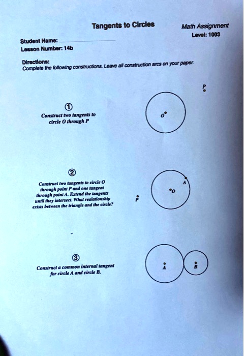 Tangents to Circles Math Assignment Level: 1003 Student Name: Lesson ...