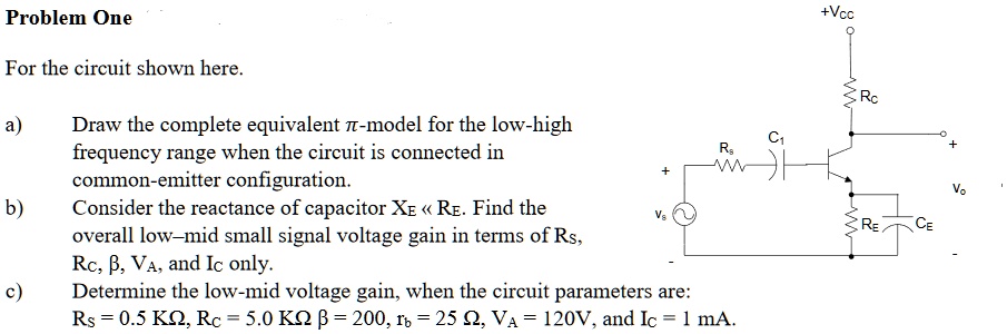 SOLVED: Problem One +Vcc For the circuit shown here: a) Draw the ...