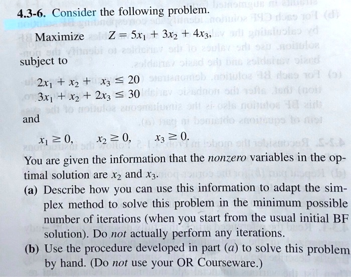 SOLVED: Consider the following problem: "Maximize Z = Sx1 + 3x2 + 4x3, subject to 2x1 + x2 + x3 ...