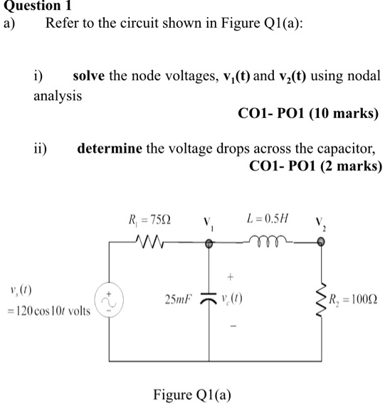 SOLVED: Text: Question a) Refer to the circuit shown in Figure Q1(a): i) Solve the node voltages ...