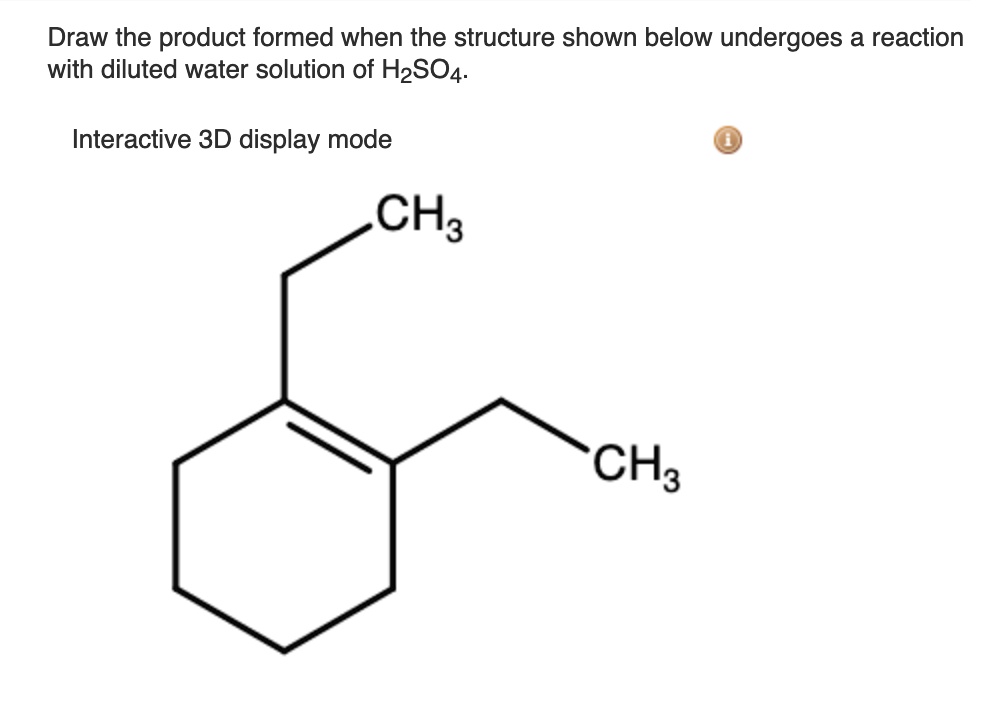 SOLVED: Draw the product formed when the structure shown below ...