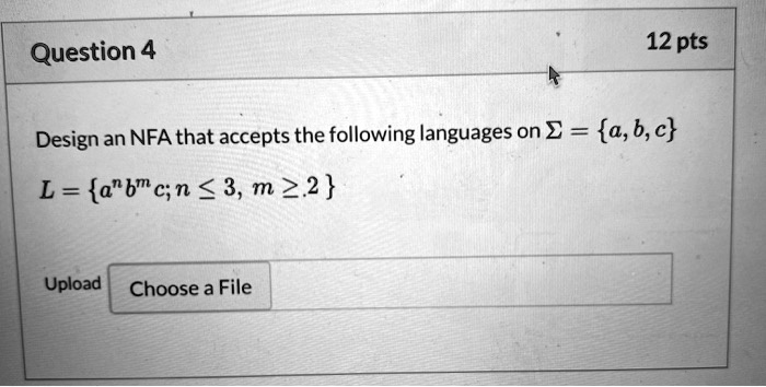 SOLVED: 12pts Question4 Design an NFA that accepts the following ... SOLVED: 12pts Question4 Design an NFA that accepts the following ...