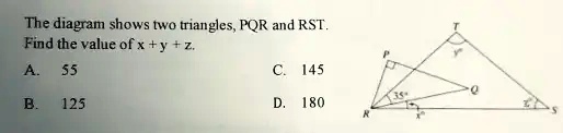 SOLVED: The diagram shows two triangles, FQR and RST. Find the value of x + y + z. 145 125 180