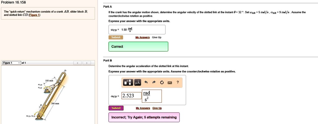 Problem 16158 Parta If The Crank Has The Angular Motion Shown Determine The Angular Velocity Of