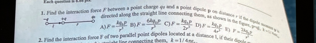 1 find the interaction force f between a point charge qo and a point ...