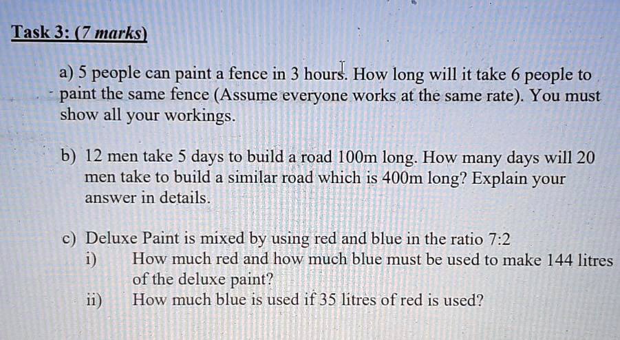 SOLVED: Task 3: (Max) a) 5 people can paint a fence in 3 hours. How ...