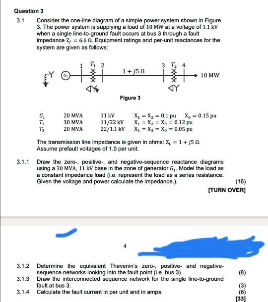SOLVED: Text: Question 3 3.1 Consider the one-line diagram of a simple power system shown in ...