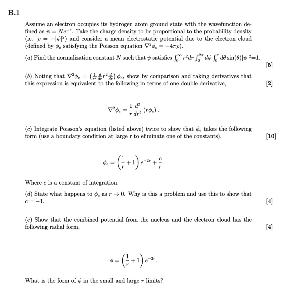 Solved B 1 Assume An Electron Occupies Its Hydrogen Atom Ground State