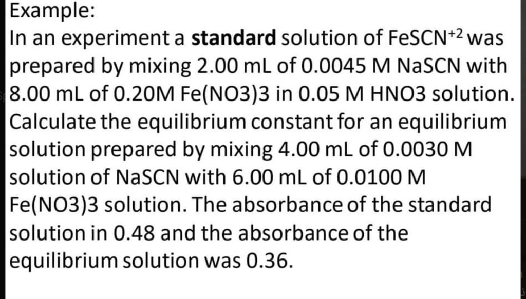 example in an experiment a standard solution of fescn2 was prepared by ...