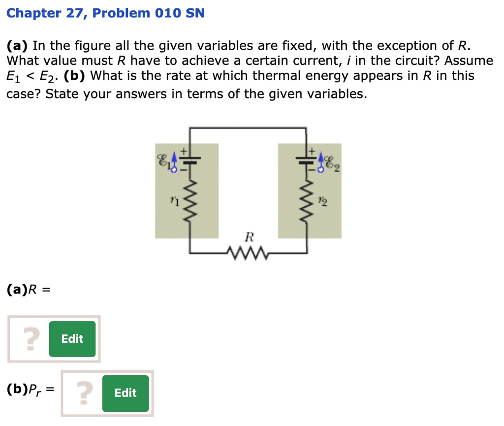 [GET ANSWER] chapter 27 problem 010 sn a in the figure all the given variables are fixed with ...