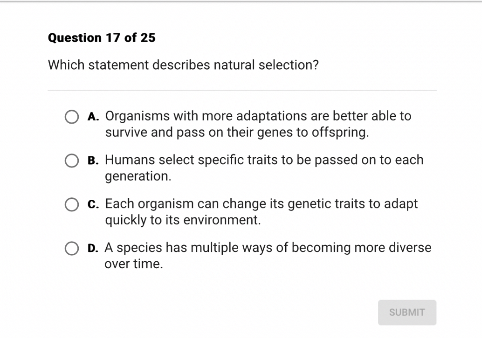 SOLVED: Question 17 of 25 Which statement describes natural selection ...