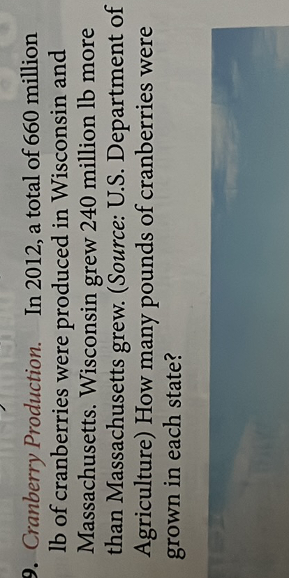 9. Cranberry Production. In 2012, a total of 660 million lb of ...
