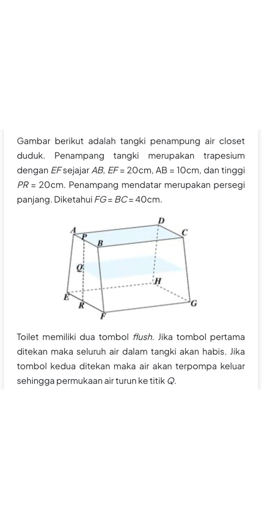Gambar berikut adalah tangki penampung air closet duduk....