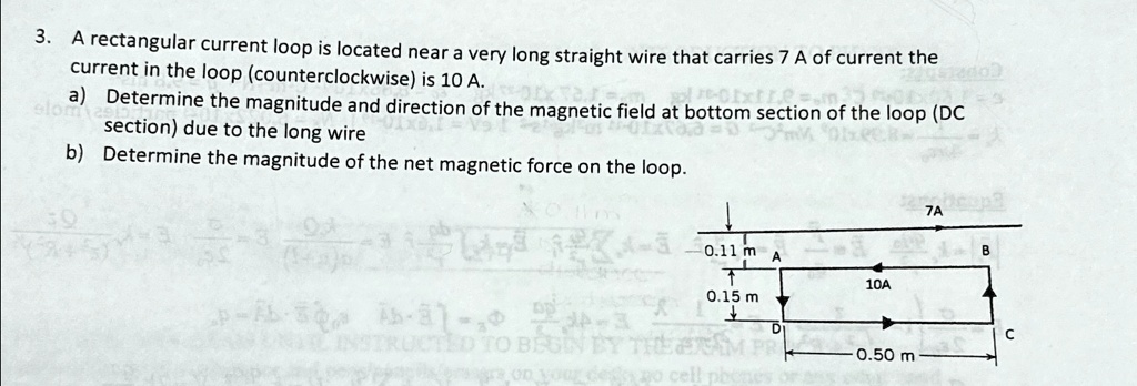 3. A rectangular current loop is located near a very long straight wire ...
