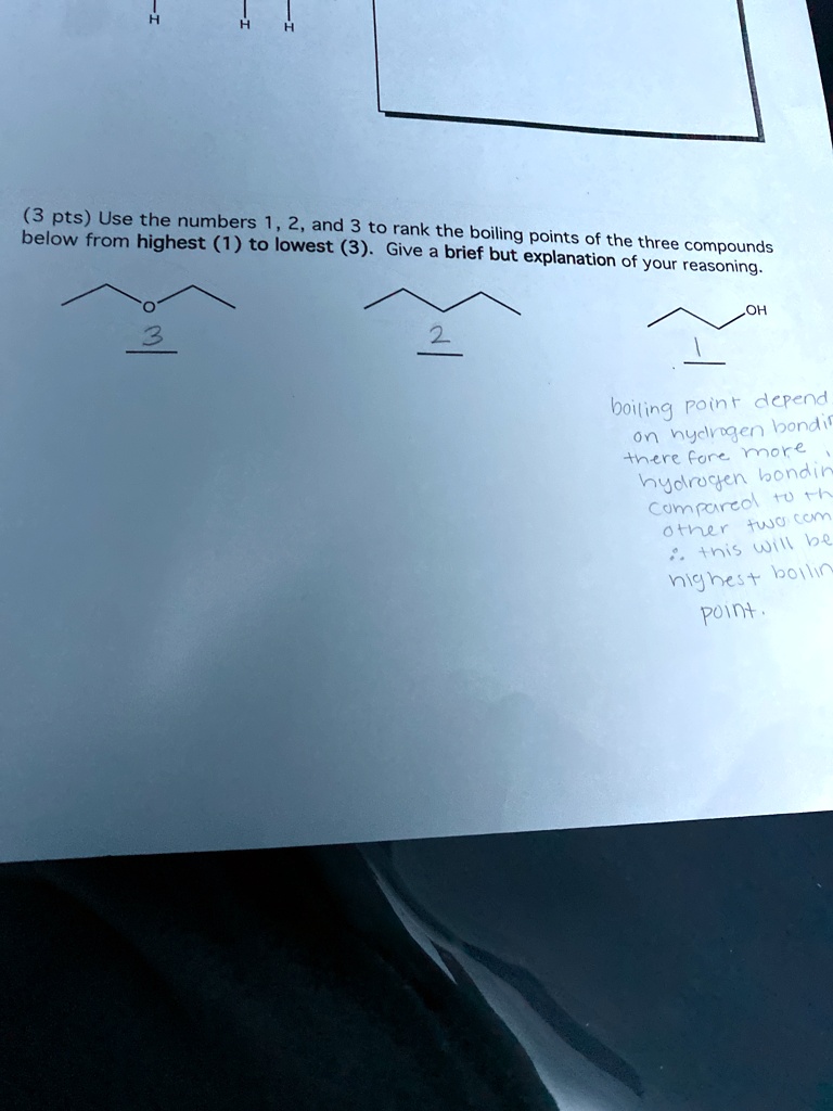 (3 pts) Use the numbers 1, 2, and 3 to rank the boiling points of the ...