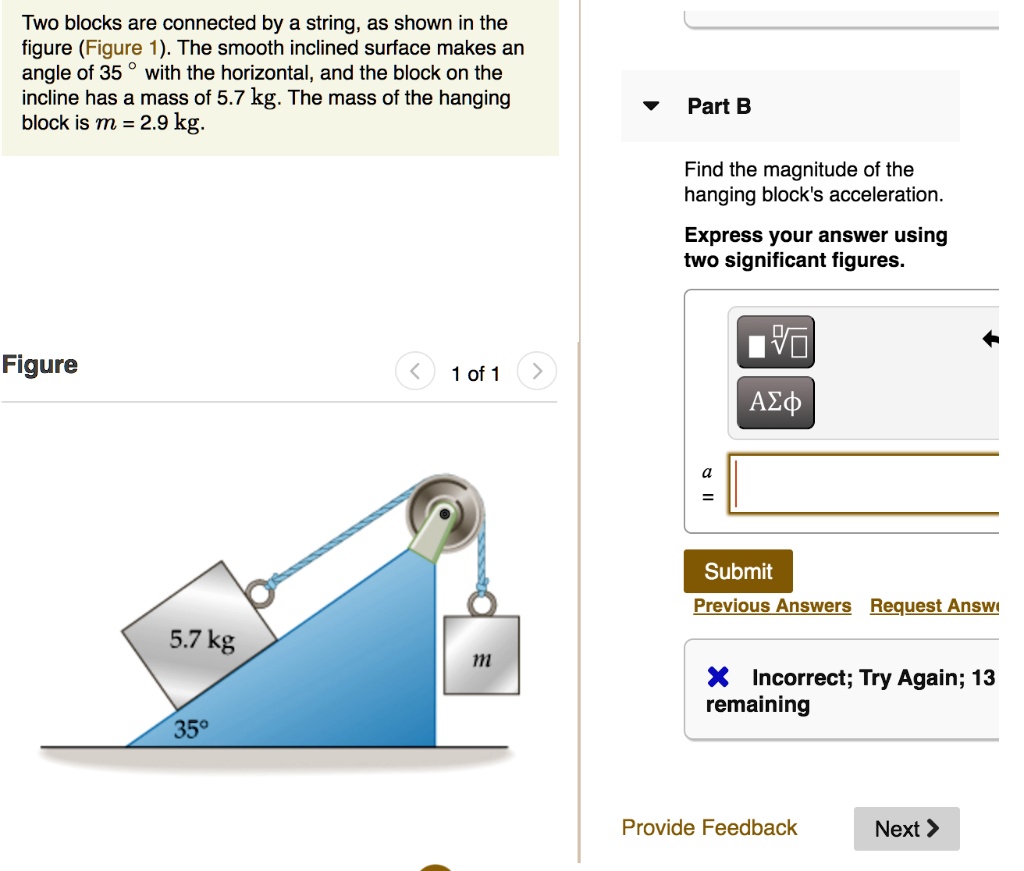 [GET ANSWER] two blocks are connected by a string as shown in the figure figure 1 the smooth ...