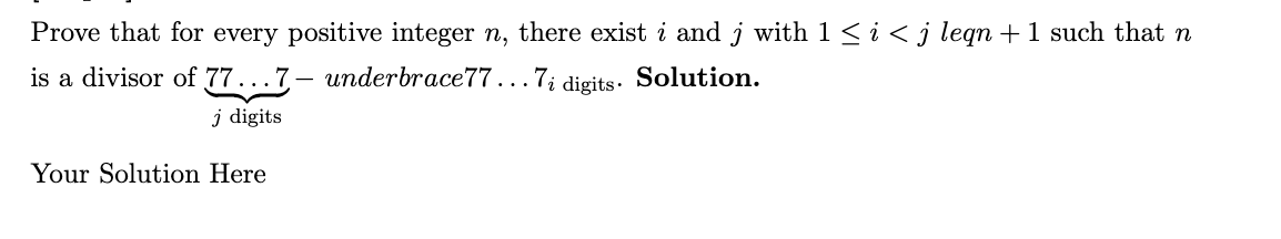 SOLVED: Prove that for every positive integer n, there exist i and j with 1 ≤ i