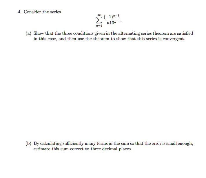 consider the series ln 1 nlon i show that the three conditions given in ...