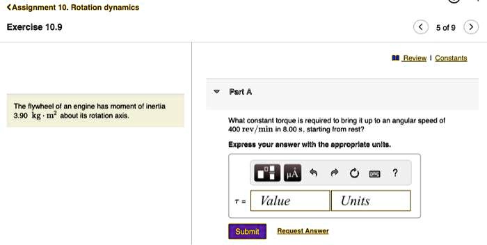 assignment 10 rotation dynamics exercise 109 review 1 constants part a ...