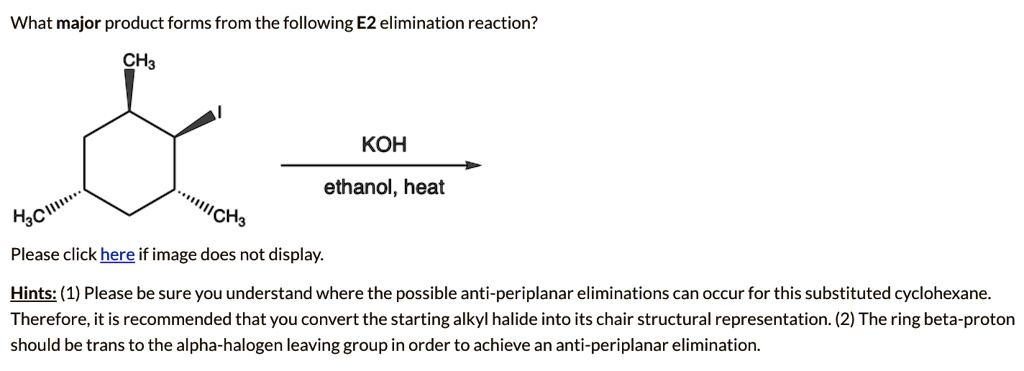 SOLVED:What major product forms from the following E2 elimination ...
