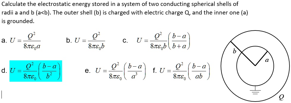SOLVED: Calculate the electrostatic energy stored in a system of two ...