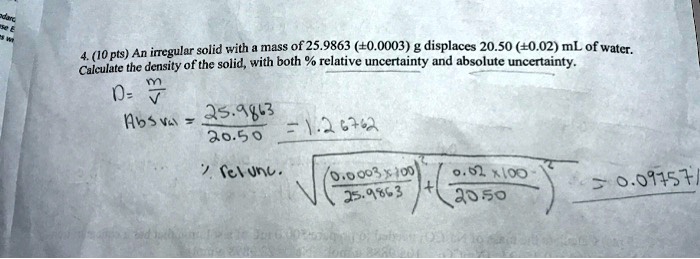 [GET ANSWER] an irregular solid with mass of 259863 t0 0003 g displaces ...