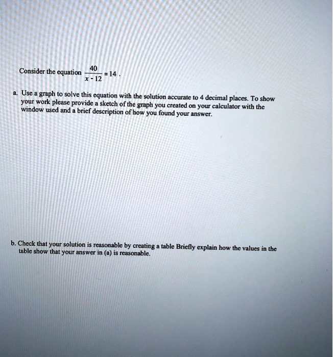 SOLVED: Consider the equation. Use a graph to solve this equation with ...