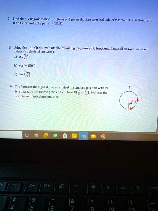 SOLVED: Find the six trigonometric functions of given that the terminal ...