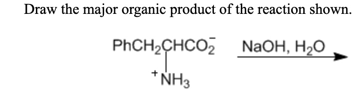 SOLVED: Draw the major organic product of the reaction shown ...