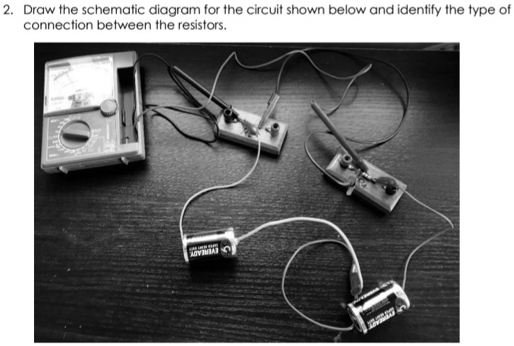 Draw the schematic diagram for the circuit shown below and identify the ...