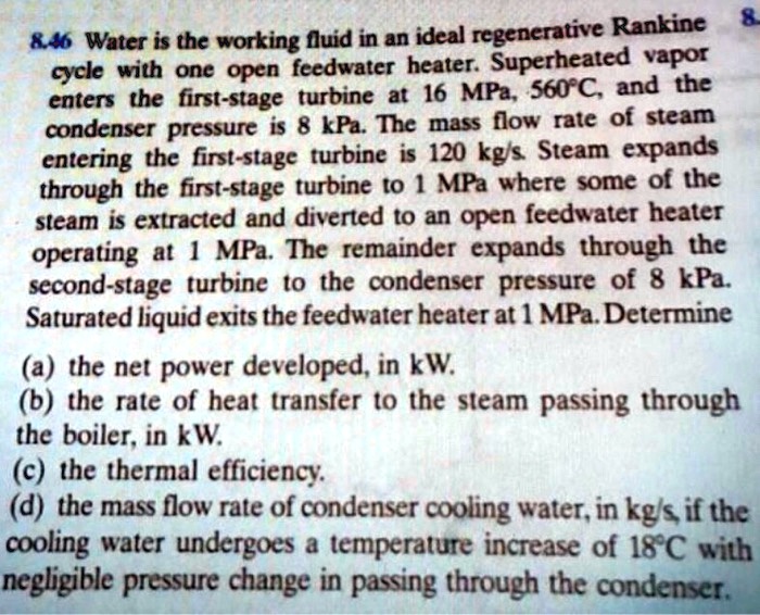 SOLVED: show all details lease? cycle with one open feedwater heater ... SOLVED: show all details lease? cycle with one open feedwater heater ...