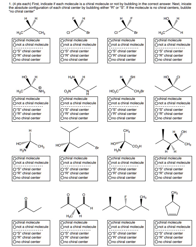 SOLVED: Texts: (4 pts each) First, indicate if each molecule is a chiral molecule or not by ...