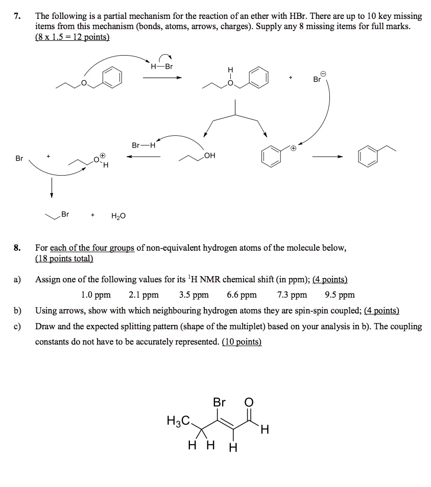 7. The following is a partial mechanism for the reaction of an ether ...