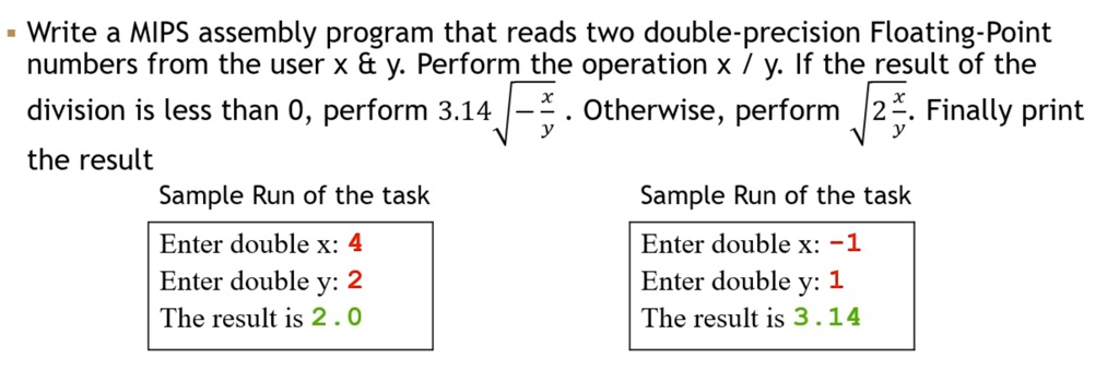 ? Write a MIPS assembly program that reads two...