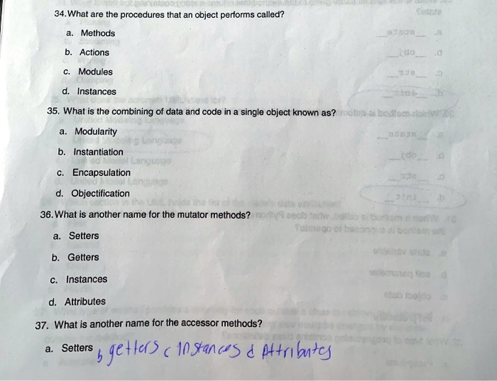 34 What Are The Procedures That An Object Performs Called A Methods B Actions C Modules D