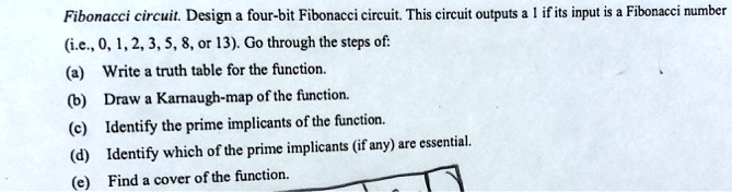 Fibonacci Circuit Design A Four Bit Fibonacci Circuit This Circuit Outputs A 1 If Its Input Is