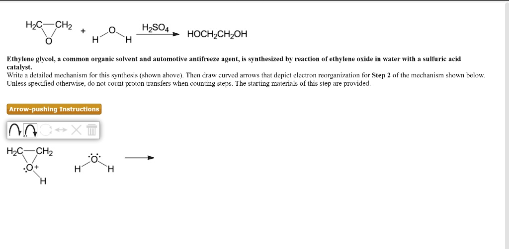 SOLVED: HzC CH3 H2SO4 HOCH2CH2OH Ethylene glycol, a common organic ...