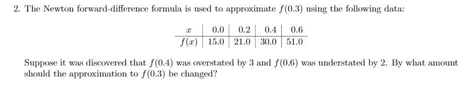 the newton forward difference formula is used to approximate f03 using ...