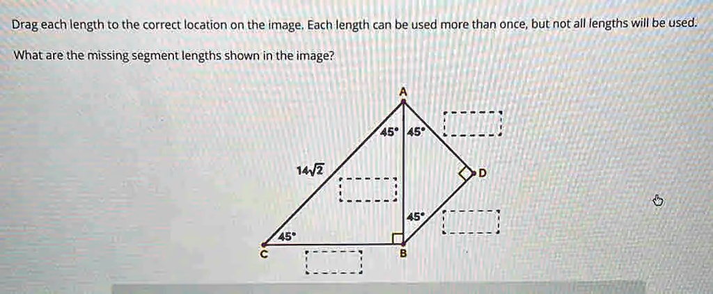 SOLVED: Drag each length to the correct location on the image: Each ...