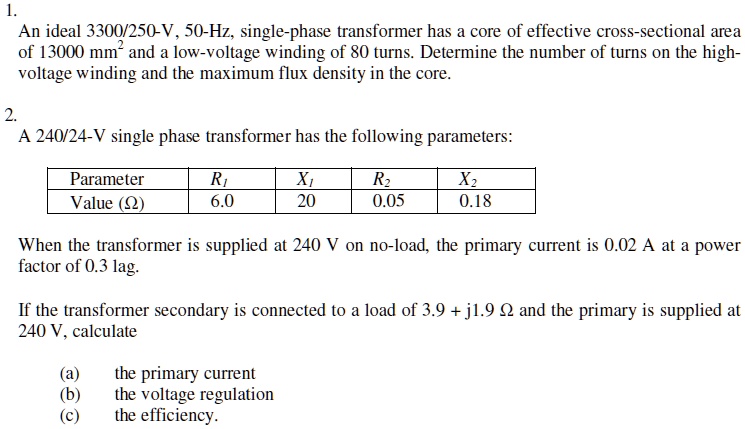 an ideal 3300250 v 50 hz single phase transformer has a core of ...