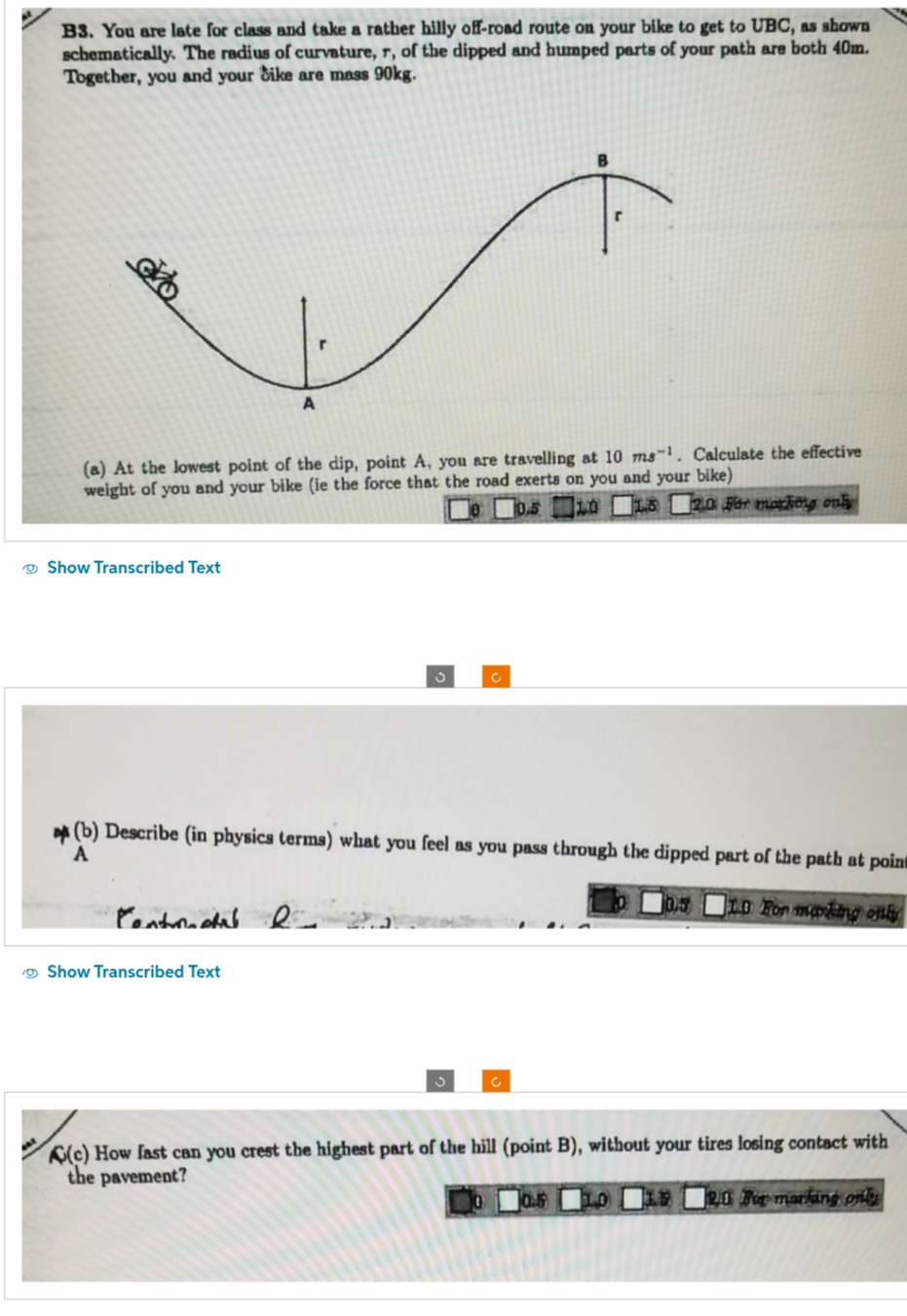 B3. You are late for class and take a rather hilly off-road route on ...