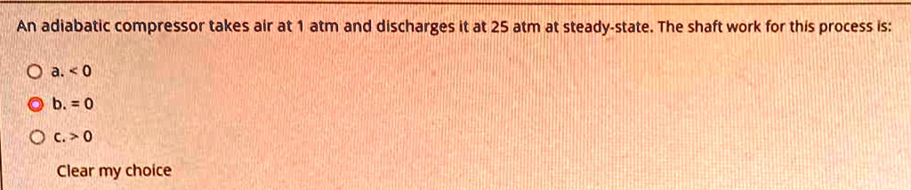 SOLVED: An adiabatic compressor takes air at 1 atm and discharges it at ... SOLVED: An adiabatic compressor takes air at 1 atm and discharges it at ...