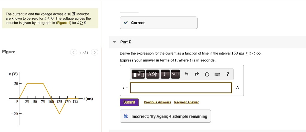 SOLVED: The current and the voltage across a 10 inductor are known to ...
