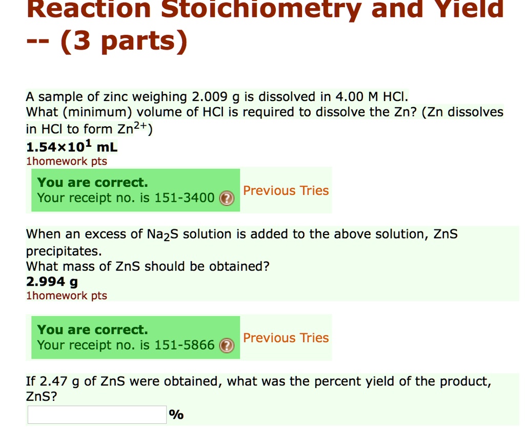 reaction stoichiometry and yield 3 parts a sample of zinc weighing 2009 ...