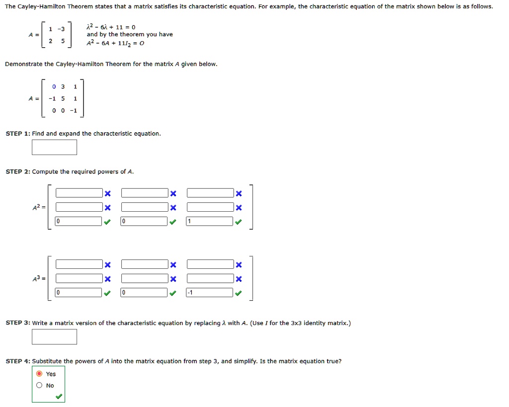 SOLVED: The Cayley-Hamilton Theorem states that matrix satisfies its ...