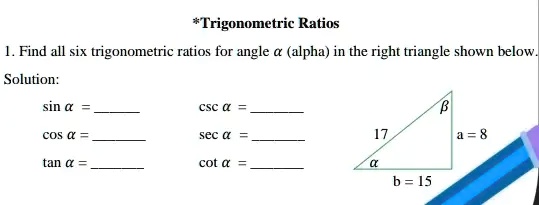 *Trigonometric Ratios 1. Find all six trigonometric ratios for angle α ...